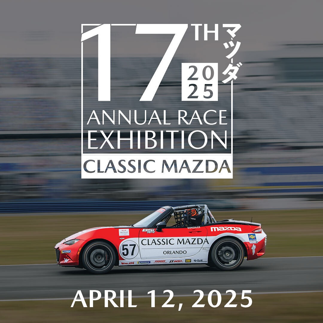 Classic Mazda’s 17th Annual Race Exhibition | FLA Car Shows